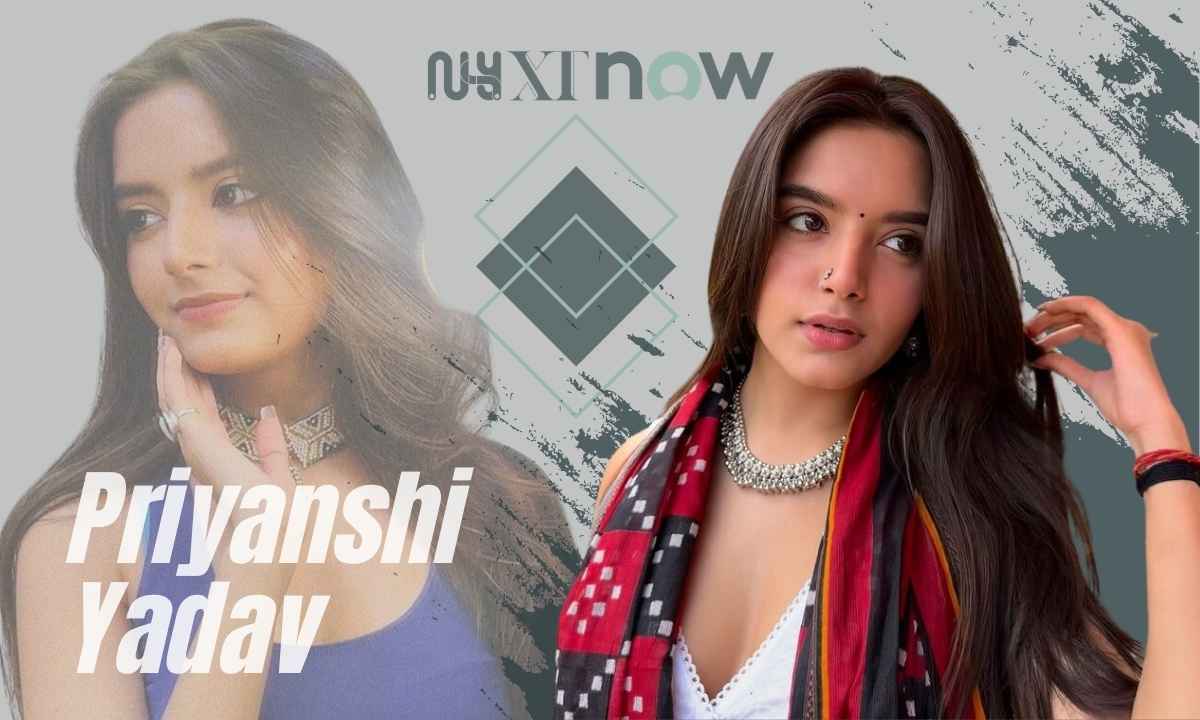 Priyanshi Yadav Age, Height, Biography, and Personal Life